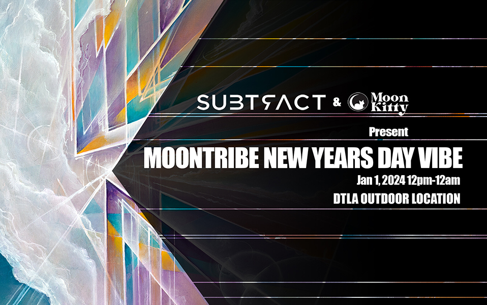 Moontribe New Year's Day Vibe | by Subtract & Moon Kitty | TicketPro